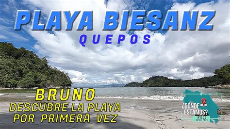 Playa Biesanz En Quepos Youtube