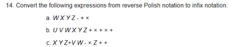 Solved Convert The Following Expressions From Reverse Chegg