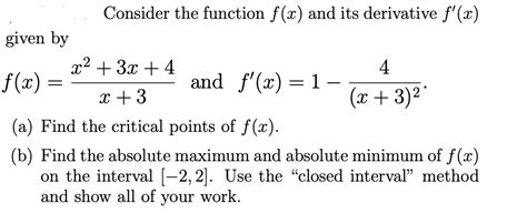 Solved Consider The Function F X And Its Derivative F X