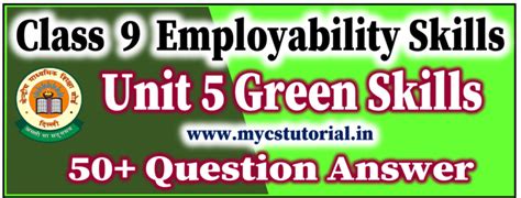 Class 9 Employability Skills Unit 1 Communication Skills 200 MCQ S Set 1 MyCSTutorial The