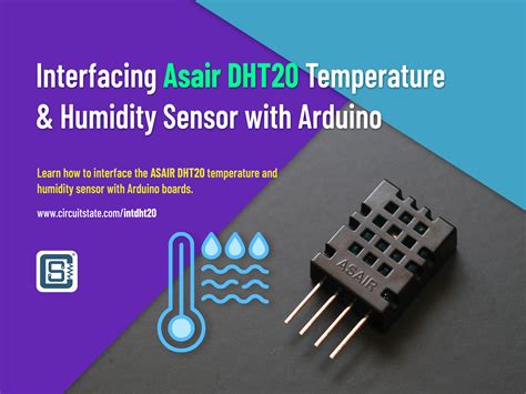Interfacing Asair Dht20 Temperature And Humidity Sensor With Arduino Circuitstate Electronics