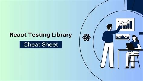 React Testing Library Cheat Sheet For