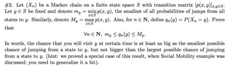 solved 2 let xn be a markov chain on a finite state