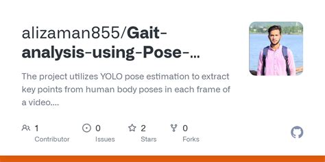 Github Alizaman Gait Analysis Using Pose Estimation The Project Utilizes Yolo Pose