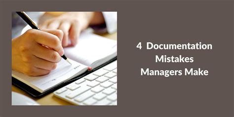 4 employee documentation mistakes managers make smart church management