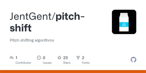 GitHub JentGent Pitch Shift Pitch Shifting Algorithms