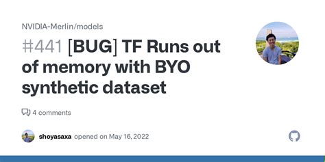 BUG TF Runs Out Of Memory With BYO Synthetic Dataset Issue NVIDIA Merlin Models GitHub