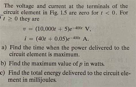 Solved The Voltage And Current At The Terminals Of The Ci