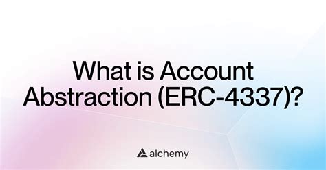 What Is Account Abstraction Erc 4337