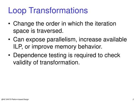 Ppt Loop Transformations Powerpoint Presentation Free Download Id