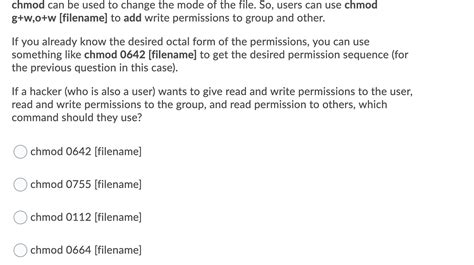 Solved Chmod Can Be Used To Change The Mode Of The File So Chegg Com