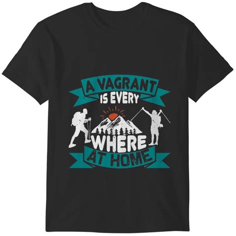 a vagrant is everywhere at home t shirts sold by naeun eo sku 4353490