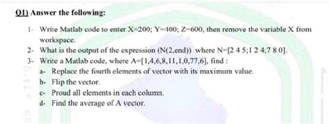 Solved 01 Answer The Following 1 Write Matlab Code To