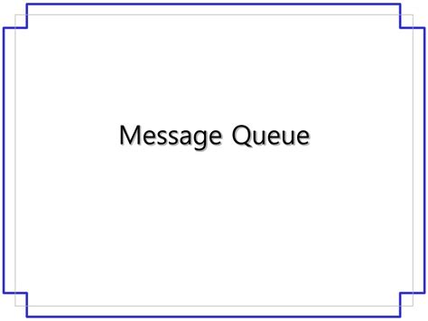 Ppt Task 통신 및 동기화 Message Queue Semaphore Shared Memory Powerpoint