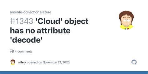 Cloud Object Has No Attribute Decode · Issue 1343 · Ansible