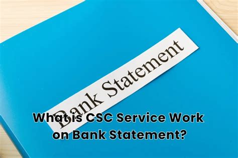 What Is Csc Service Work On Bank Statement Digitaalz