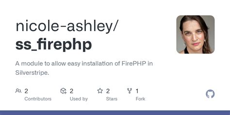Github Nicole Ashleyssfirephp A Module To Allow Easy Installation