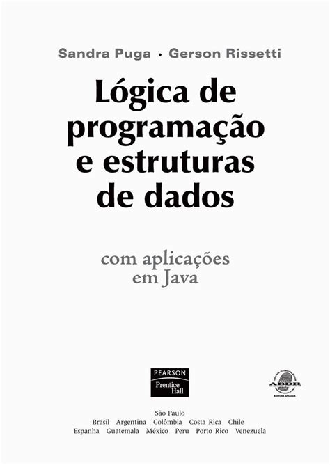 L Gica De Programa O E Estrutura De Dados Aplica Es Em Java Sandra Puga E Rissetti