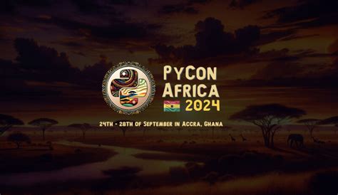 Egotickets — Pycon Africa 2024 At Cedi Conference Centre Ghana Tue 24 Sep 2024 At 9 00 Am