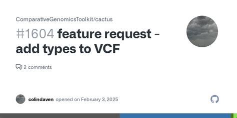 Feature Request Add Types To Vcf · Issue 1604