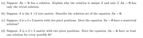 solved a suppose ax b has a solution explain why the