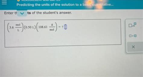 solved predicting the units of the solution to a basic