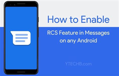 How To Enable RCS In Google Messages On Any Android Device