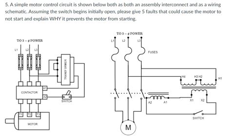 Solved 5 A Simple Motor Control Circuit Is Shown Below Both