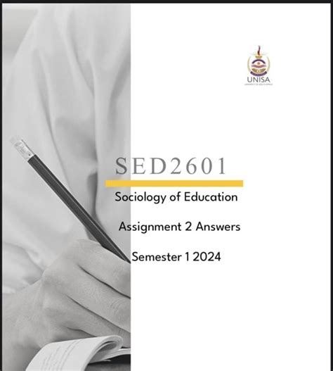 SED2601 ASSIGNMENT 1 ANSWERS FOR SEMESTER 1 2024 StudyPass