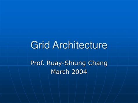 Ppt Grid Architecture Powerpoint Presentation Free Download Id434841 Ppt Grid Architecture Powerpoint Presentation Free Download Id434841