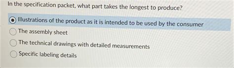 Solved In The Specification Packet What Part Takes The
