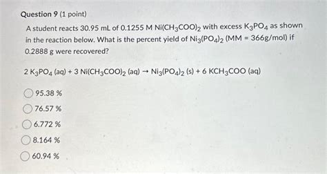 Solved A Student Reacts ML Of MNi CH COO With Chegg
