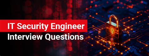 It Security Engineer Interview Questions