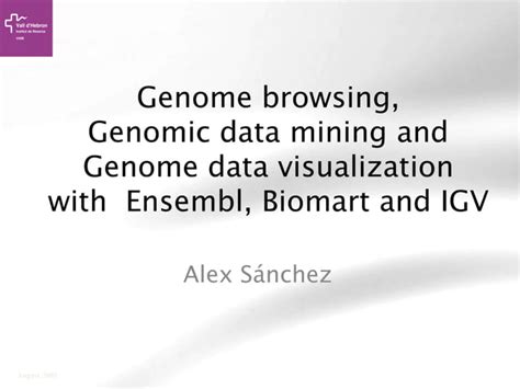 Genome Browsing Genomic Data Mining And Genome Data Visualization With