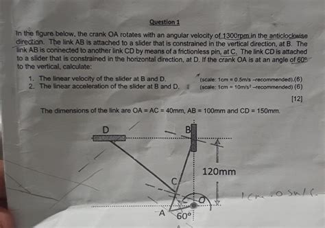 Solved In The Figure Below The Crank OA Rotates With An Chegg