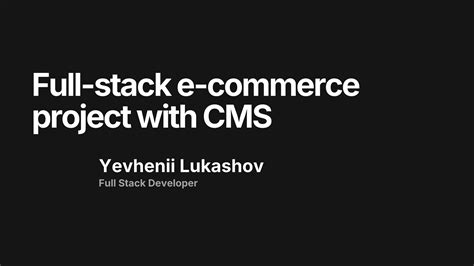 Full Stack E Commerce Project With Cms