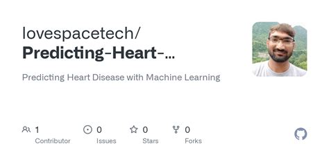Github Lovespacetechpredicting Heart Disease With Machine Learning Predicting Heart Disease