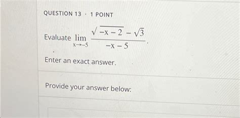Solved QUESTION POINTEvaluate Chegg Com