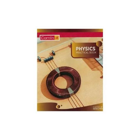 Camlin Physics Practical Book At Rs 75piece प्रैक्टिकल बुक In