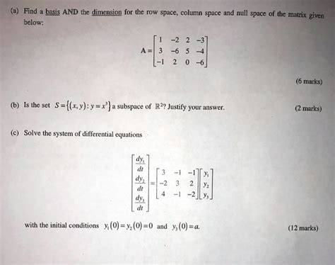 solved find basic and the dimension for the row space column space and