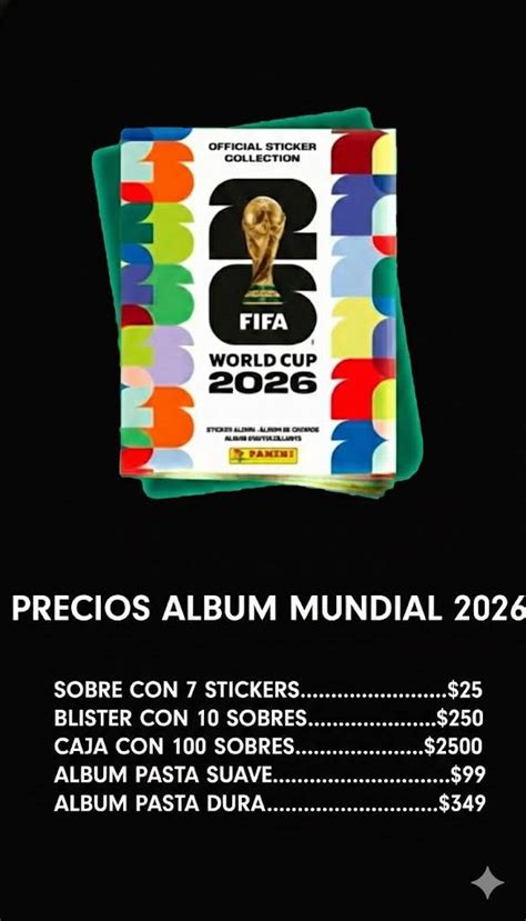 Filtran En Redes Sociales Posibles Precios Del álbum Del Mundial 2026