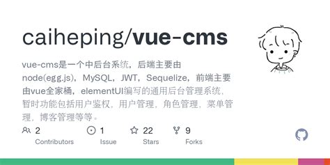 Github Caihepingvue Cms Vue Cms是一个中后台系统，后端主要由nodeeggjs，mysql，jwt
