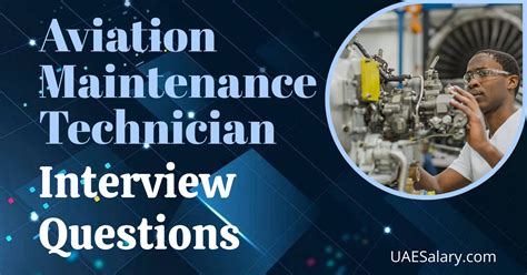 Aviation Maintenance Technician Interview Questions With Sample Answers