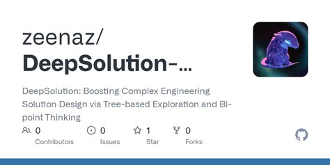 Github Zeenaz Deepsolution Zeena Deepsolution Boosting Complex Engineering Solution Design
