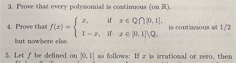solved 3 prove that every polynomial is continuous on r