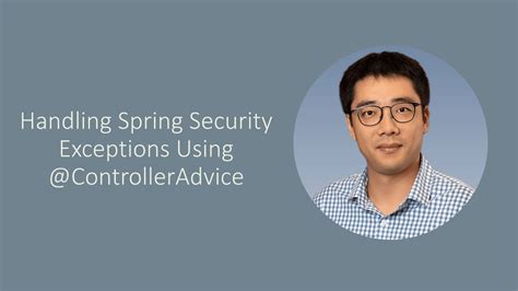 Episode 38 Handling Spring Security Exceptions Using