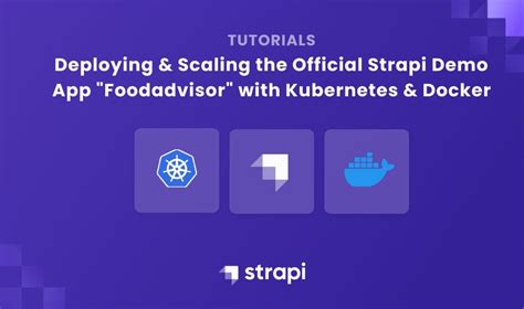 Deploying And Scaling The Official Strapi Demo App Foodadvisor With