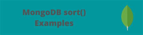 Mongodb Sort Complete Tutorial With Examples In 2022 Naiveskill