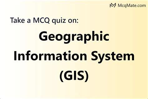 Geographic Information System GIS Online Practice Test