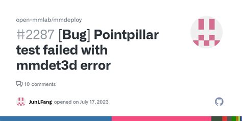 Bug Pointpillar Test Failed With Mmdet D Error Issue Open Mmlab Mmdeploy GitHub